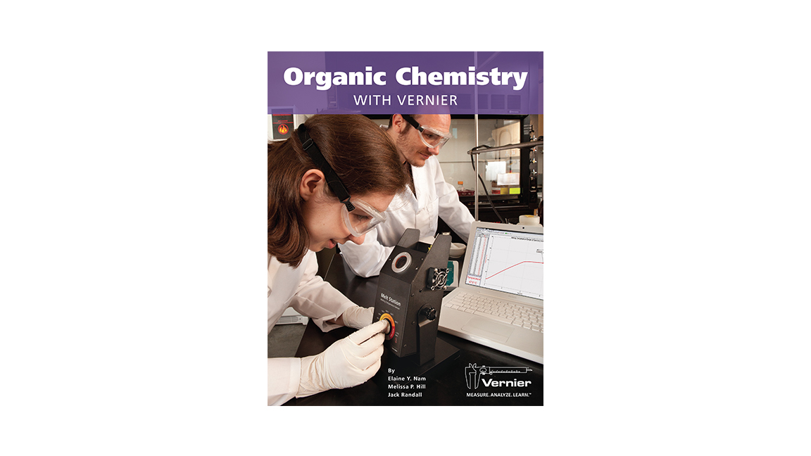 Organic Chemistry with Vernier | Vernier Canada